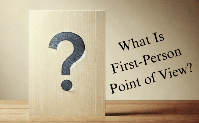 What Is First-Person Point of View and How Is It Used? - GrammarMill